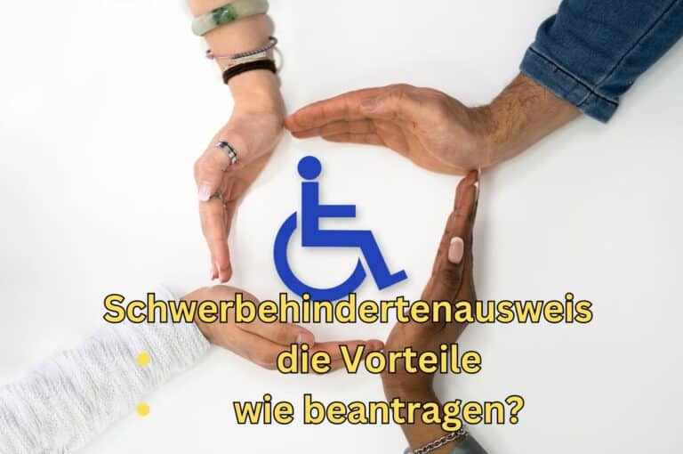 Schwerbehindertenausweis: Vorteile, Antragstellung und wichtige ...