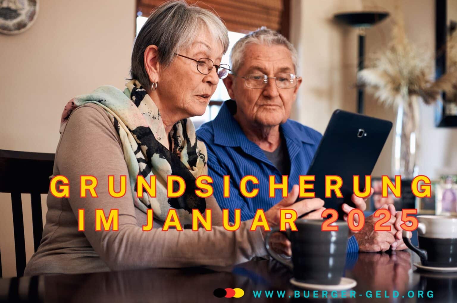 Grundsicherung im Alter Januar 2025 - Auszahlung und Termin
