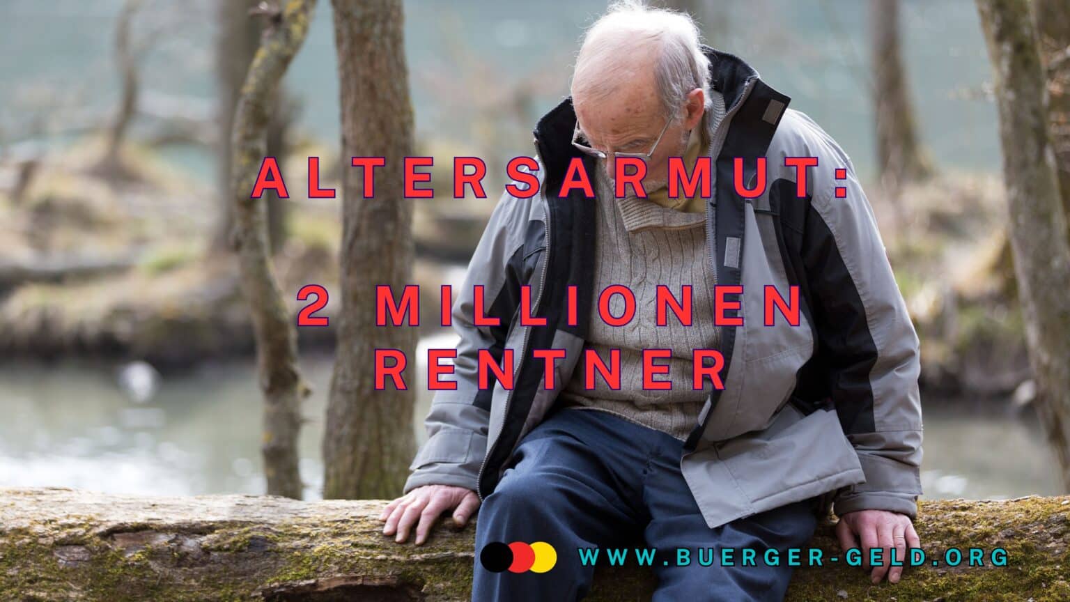 Altersarmut 2025: aktuell 2 Millionen Rentner betroffen!