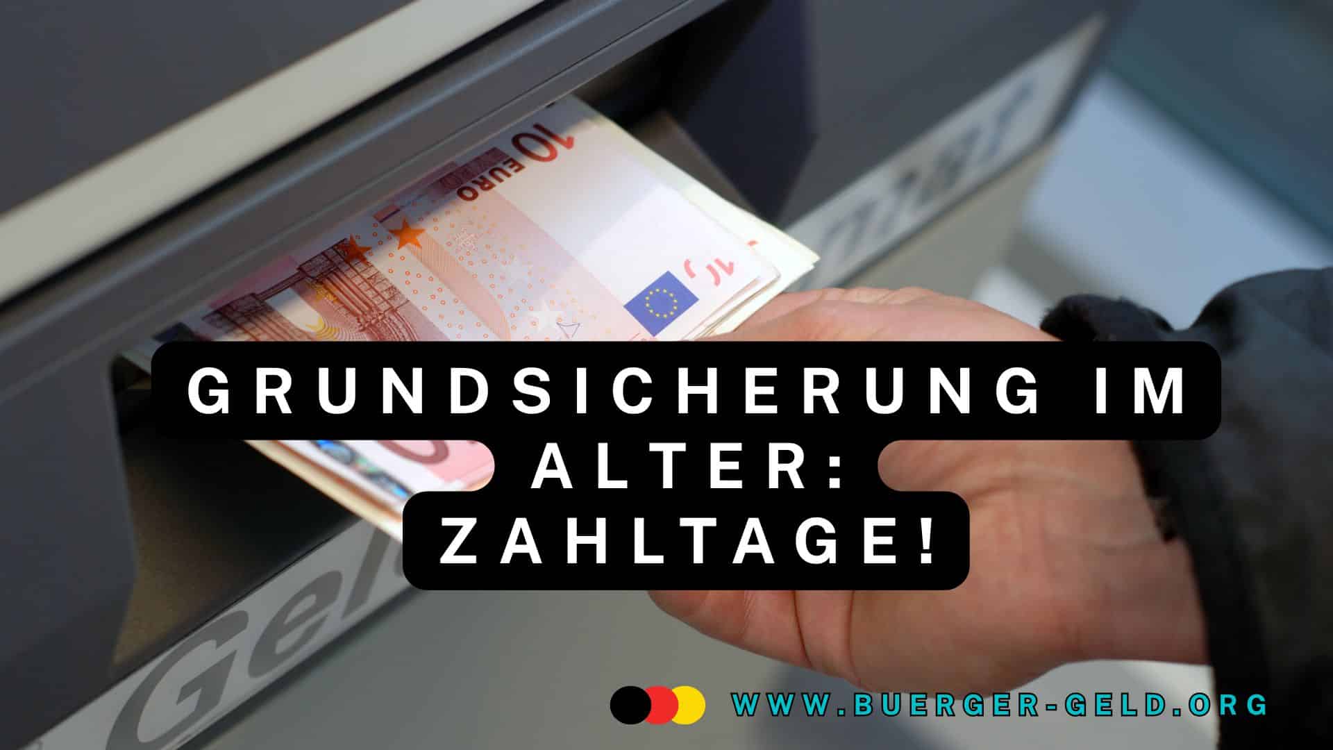 Grundsicherung im Alter: Auszahlung, Termine 2025, 2026