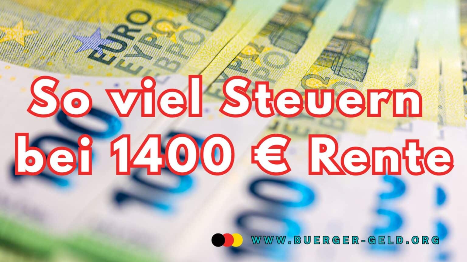 1.400 Euro Rente – So viel Steuern zahlen Rentner 2025