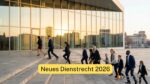 Neues Dienstrecht 2026: Was die Bundeslaufbahnverordnung jetzt für ...